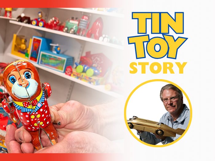 New Exhibits: Tin Toy Story and Tin Things - Wenham Museum