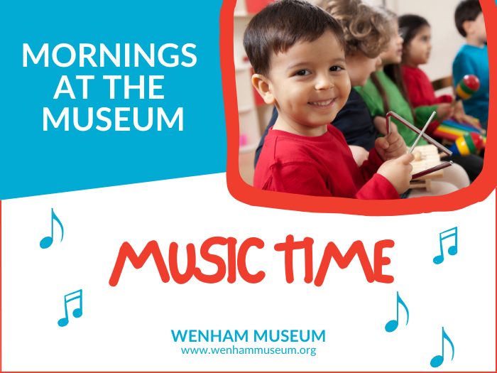 Music Time - Wenham Museum