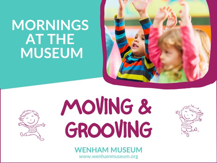 Moving & Grooving - Wenham Museum